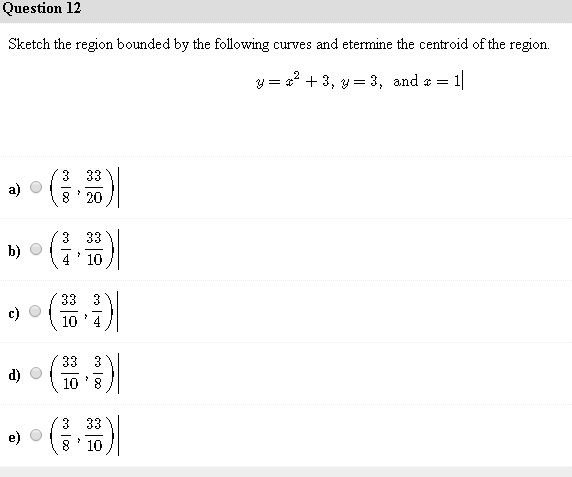 Solved Sketch the region bounded by the following curves and | Chegg.com