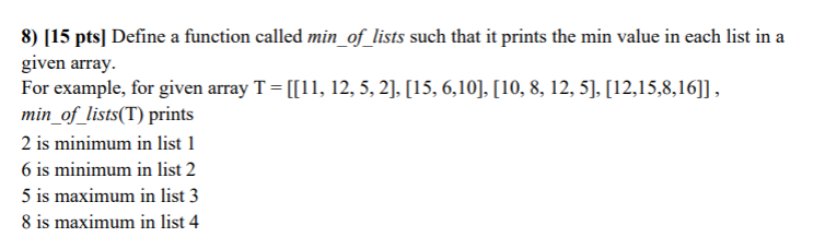 solved-8-15-pts-define-a-function-called-min-of-lists-chegg