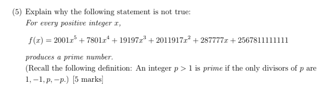 Solved (5) Explain why the following statement is not true: | Chegg.com