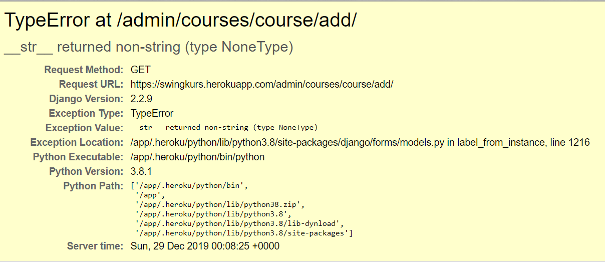 Python Heroku Hosted Django Model Str Returned Non String Stack Overflow