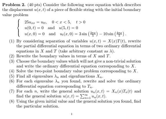 Solved Problem 2. (40 pts) Consider the following wave | Chegg.com