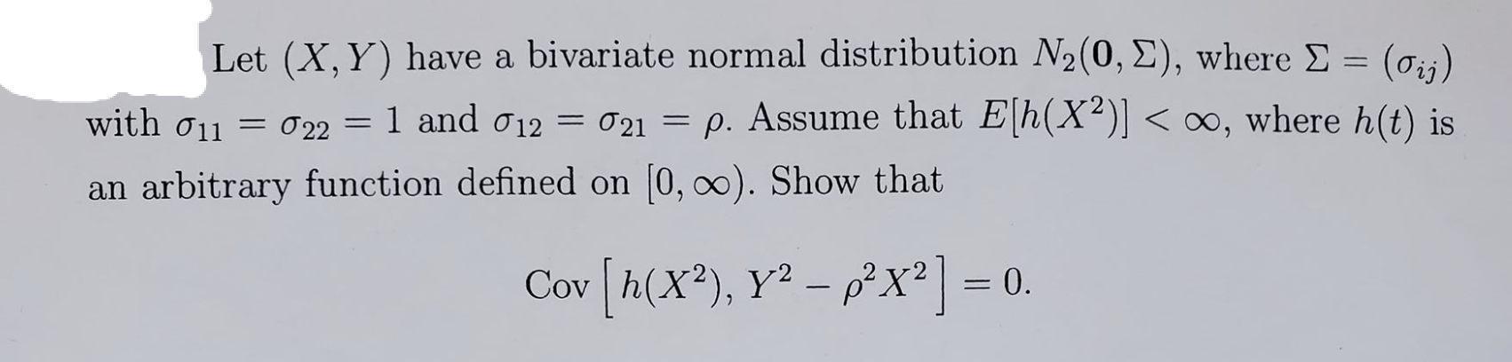 Solved Let (X,Y) have a bivariate normal distribution N2(0, | Chegg.com