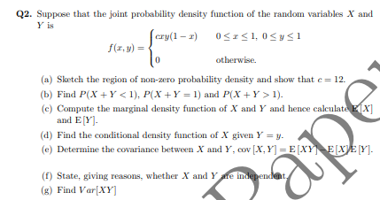 Solved Q2. Suppose that the joint probability density | Chegg.com