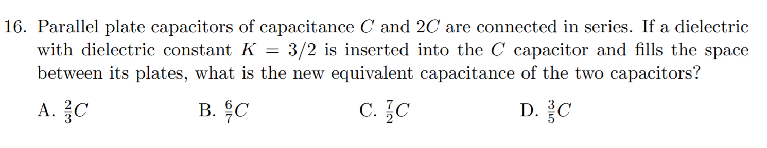 Solved Parallel plate capacitors of capacitance C and 2C are | Chegg.com