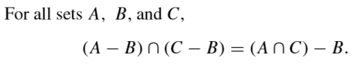 Solved For all sets A, B, and C (A-B) n (C-B) = (A C)-B. | Chegg.com