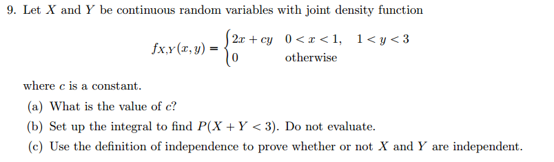 Solved Let X and Y be continuous random variables with joint | Chegg.com
