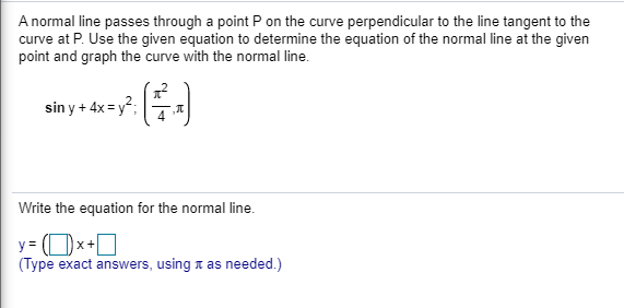 Solved A normal line passes through a point P on the curve | Chegg.com