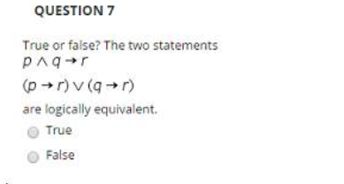Solved QUESTION 7 True or false? The two statements are | Chegg.com
