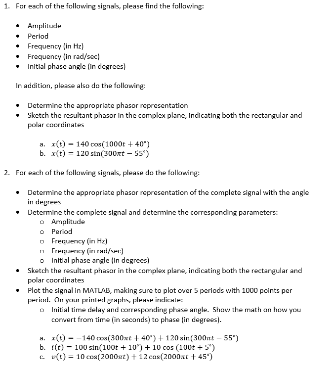 Solved 1. For each of the following signals, please find the | Chegg.com