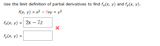 Solved Use The Limit Definition Of Partial Derivatives To