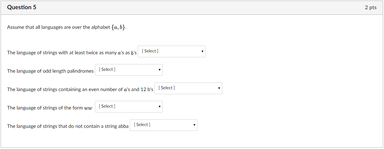 Solved Question 5 2 pts Assume that all languages are over | Chegg.com