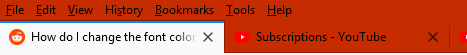 How do I change the font color of the menu bar, and inactive tabs to white? : r/firefox