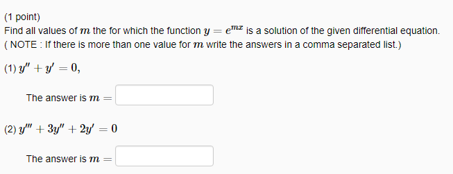 Solved 1 point) Find all values of m the for which the | Chegg.com