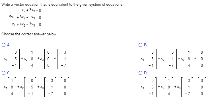 Solved Write a vector equation that is equivalent to the | Chegg.com