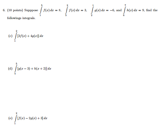 Solved Suppose integral^5_1 f(x) dx = 8, integral^2_5 f(x) | Chegg.com