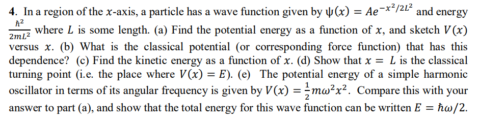Solved h2 4. In a region of the x-axis, a particle has a | Chegg.com
