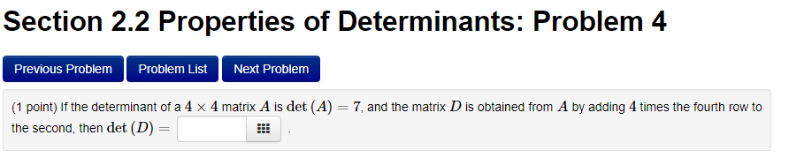 Solved Section 2.2 Properties of Determinants: Problem 4 | Chegg.com