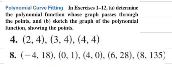 Solved Polynomial Curve Fitting In Exercises 1-12, (a) | Chegg.com