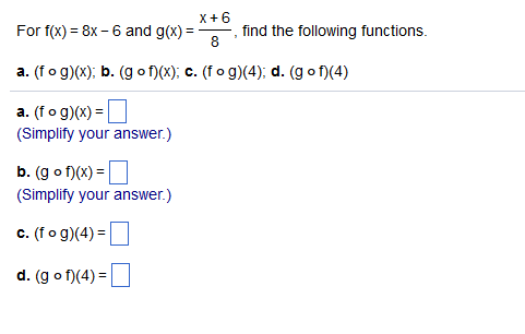 Solved x+6 8 For f(x) -8x -6 and g(x)-find the following | Chegg.com