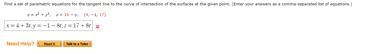 Solved Find a set of parametric equations for the tangent | Chegg.com
