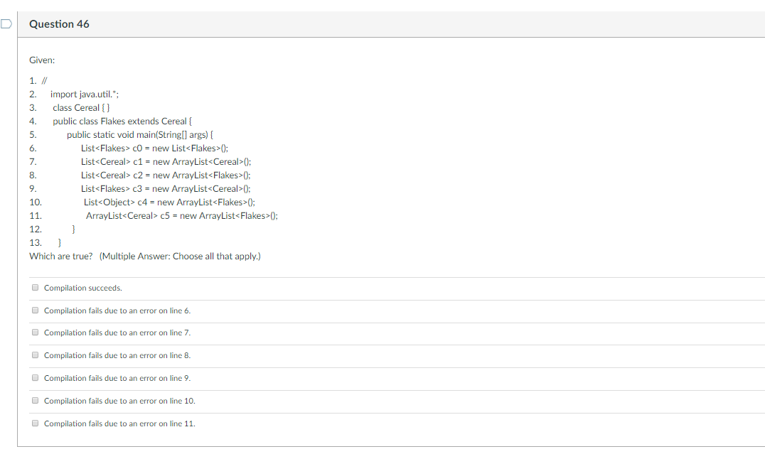 Solved DQuestion 46 Given: 1. I 2. import java.util. 3. | Chegg.com