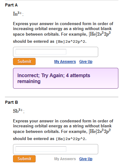 Solved: In3+; Express Your Answer In Condensed Form In Ord... | Chegg.com