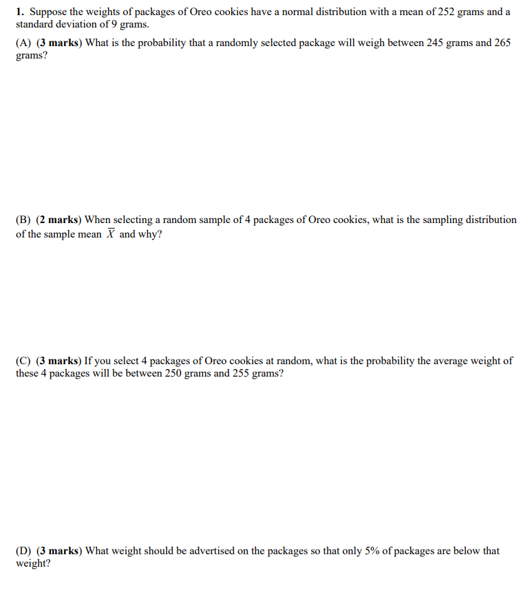 Solved 1. Suppose the weights of packages of Oreo cookies | Chegg.com