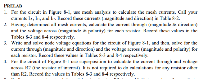 Solved PRELAB 1. For the circuit in Figure 8-1, use mesh | Chegg.com
